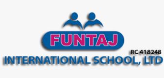 Funtaj International Nursery and Primary School Asokoro Abuja FCT ...